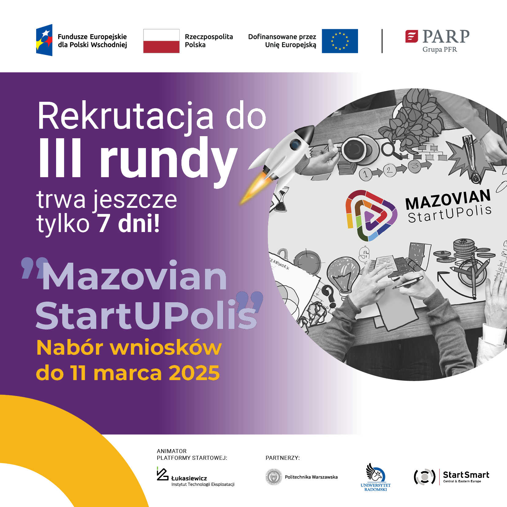 7 dni na zgłoszenie do III rundy inkubacji - Mazovian StartUPolis